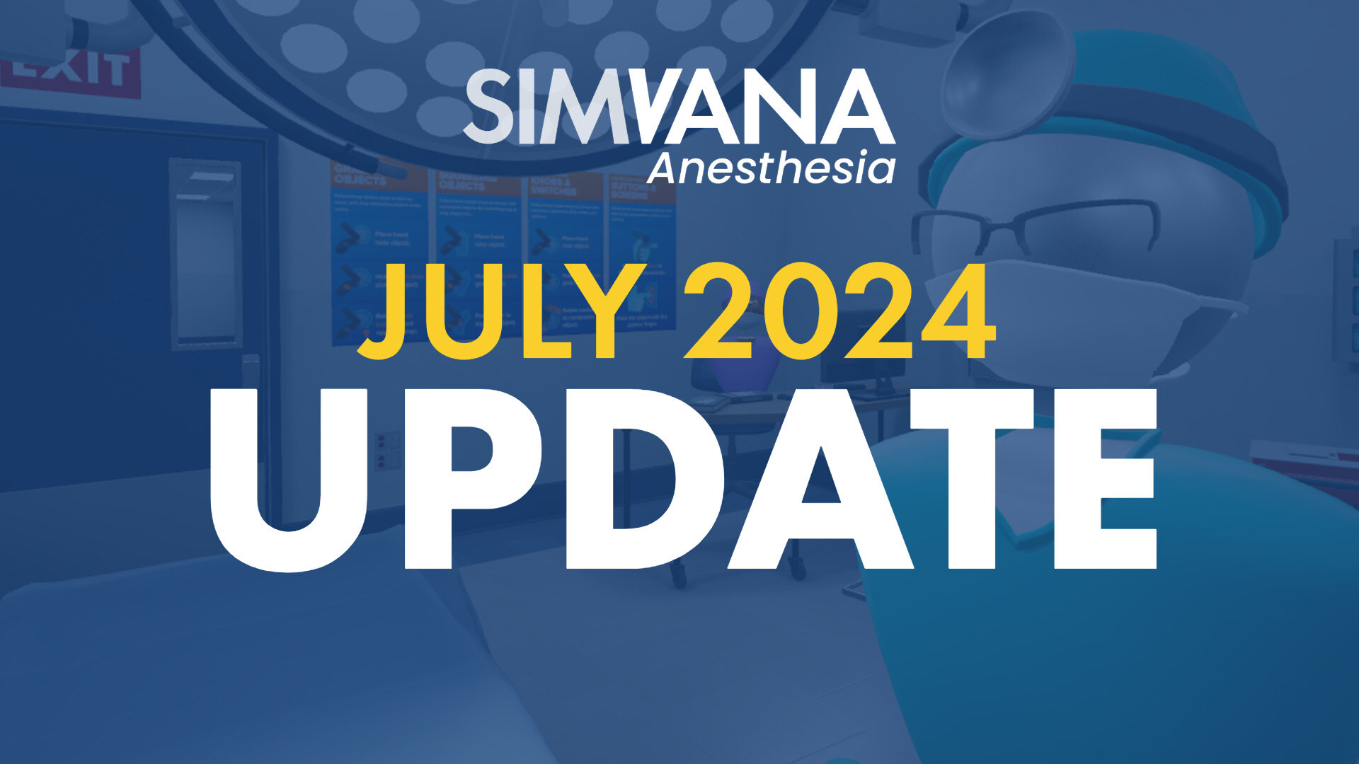 SIMVANA July 2024 Update